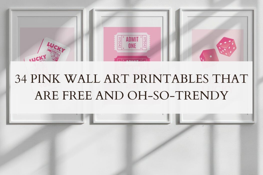 34 Pink Wall Art Printables That Are Stylish, Free, and Oh-So-Trendy ...